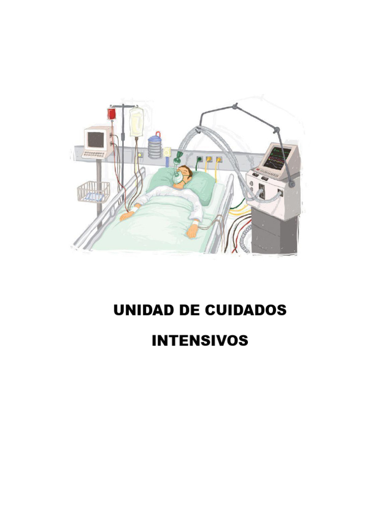 Unidad de Cuidados Intensivos | Descargar gratis PDF | Medicina de Cuidados Intensivos | Unidad ...