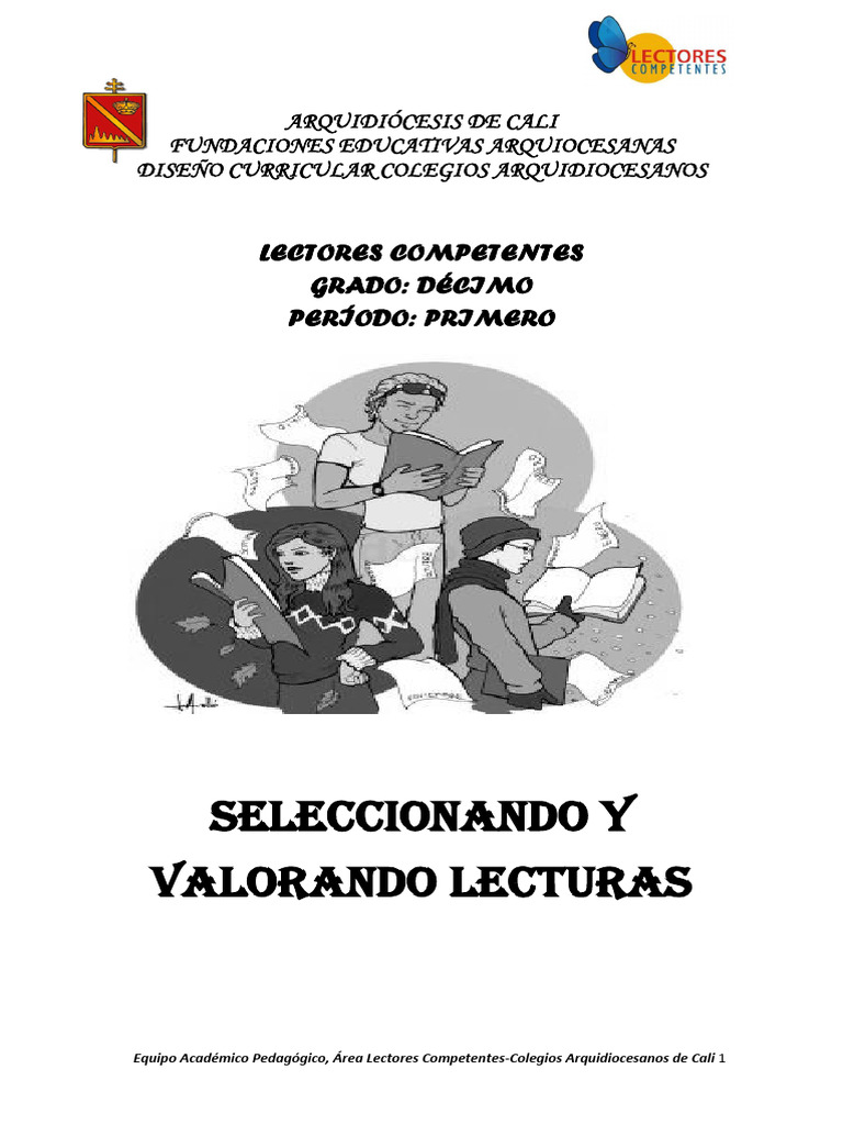 Seleccionando Y Valorando Lecturas: Lectores Competentes Grado: Décimo ...