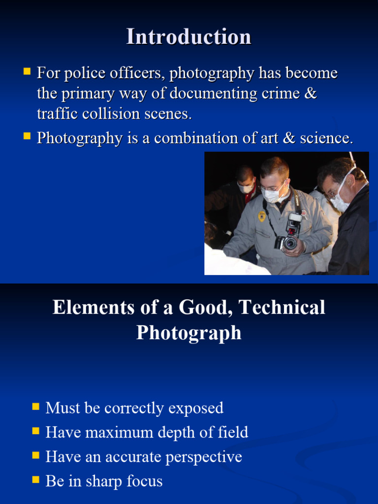 Intro To Incident Scene and Technical Photography Revised 12-01-09 ...