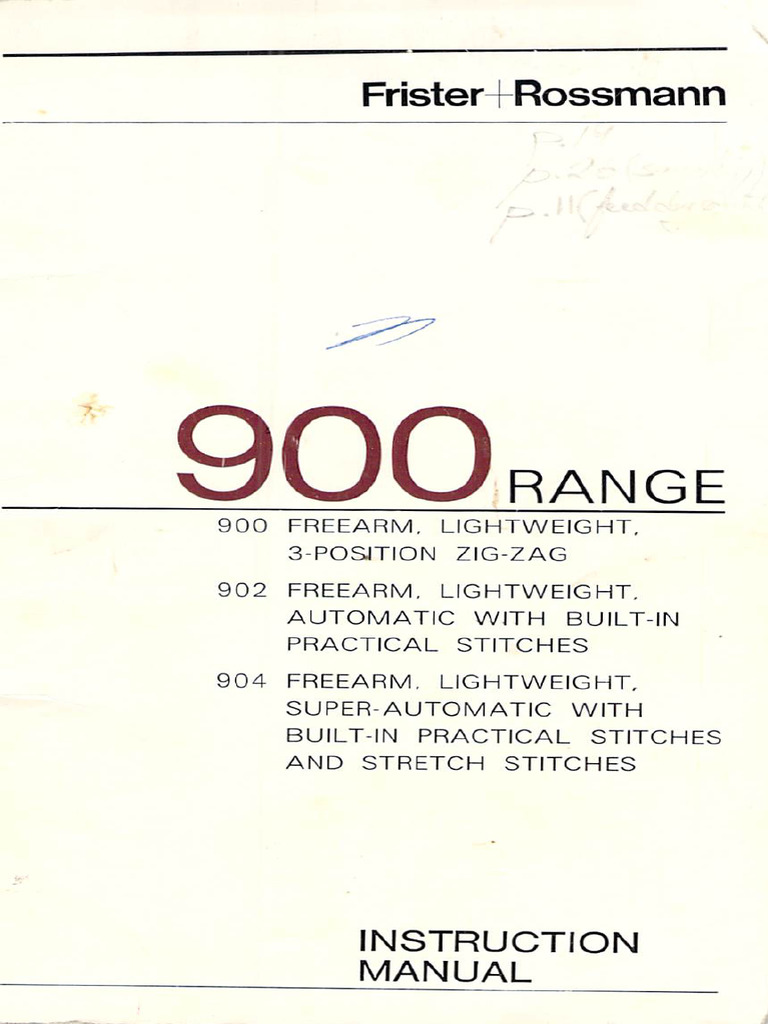 Frister + Rossman 900/902/904 Sewing Machine Instruction Manual | PDF