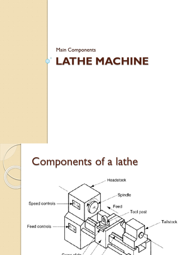 Lathe Components | PDF | Industrial Processes | Manufactured Goods