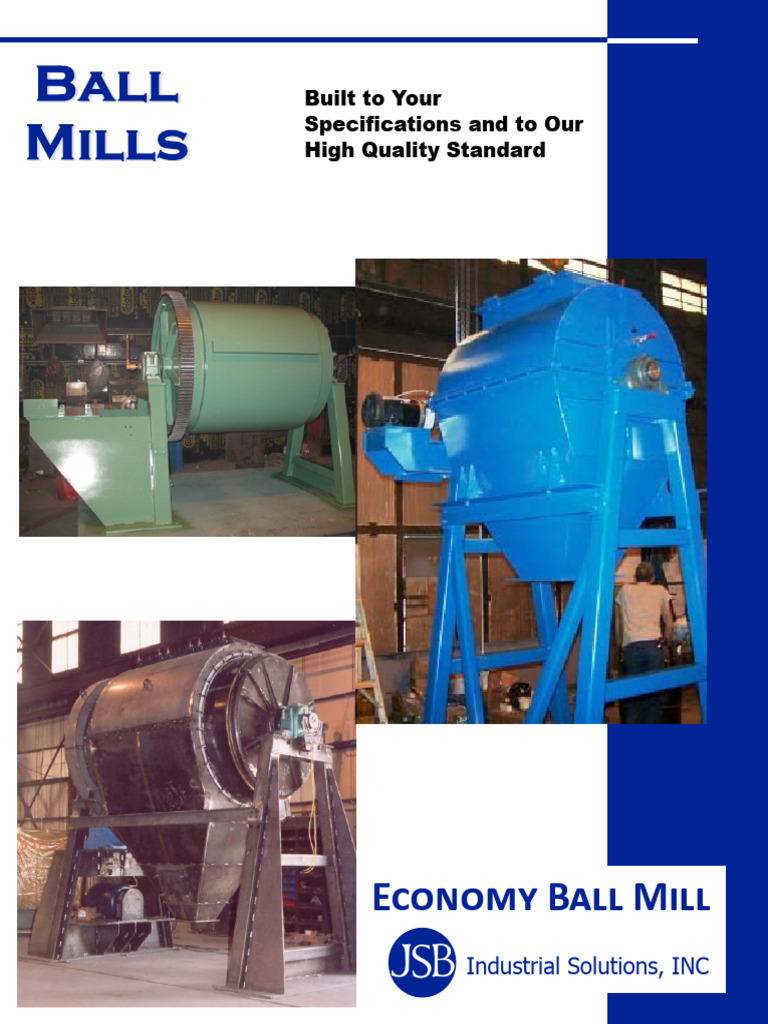 Economy Ball Mill: Built To Your Specifications and To Our High Quality ...
