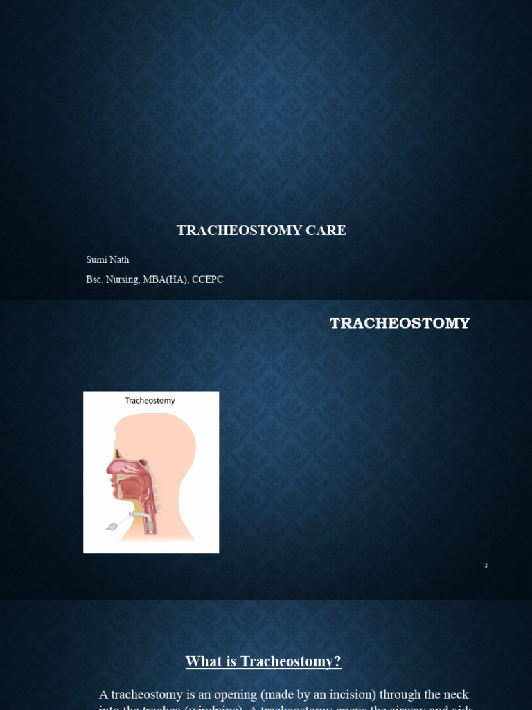 Tracheostomy Care | PDF | Clinical Medicine | Diseases And Disorders