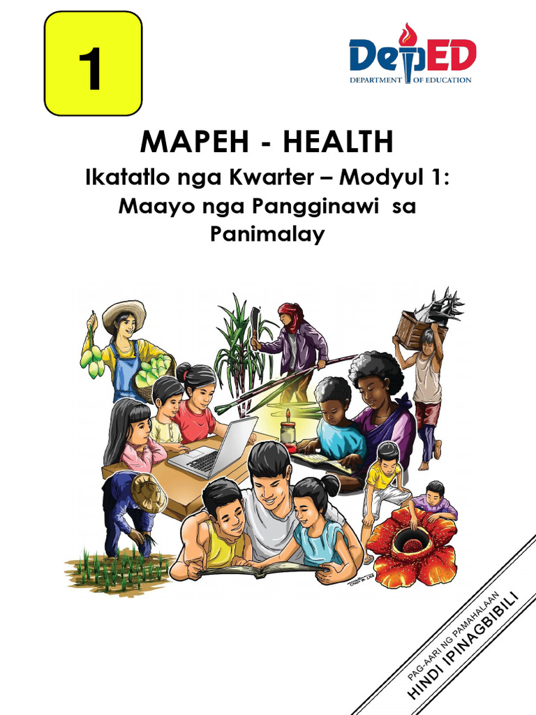 Health 1 Q3 MODULE 1 Maayo Nga Pangginawi Sa Panimalay | PDF
