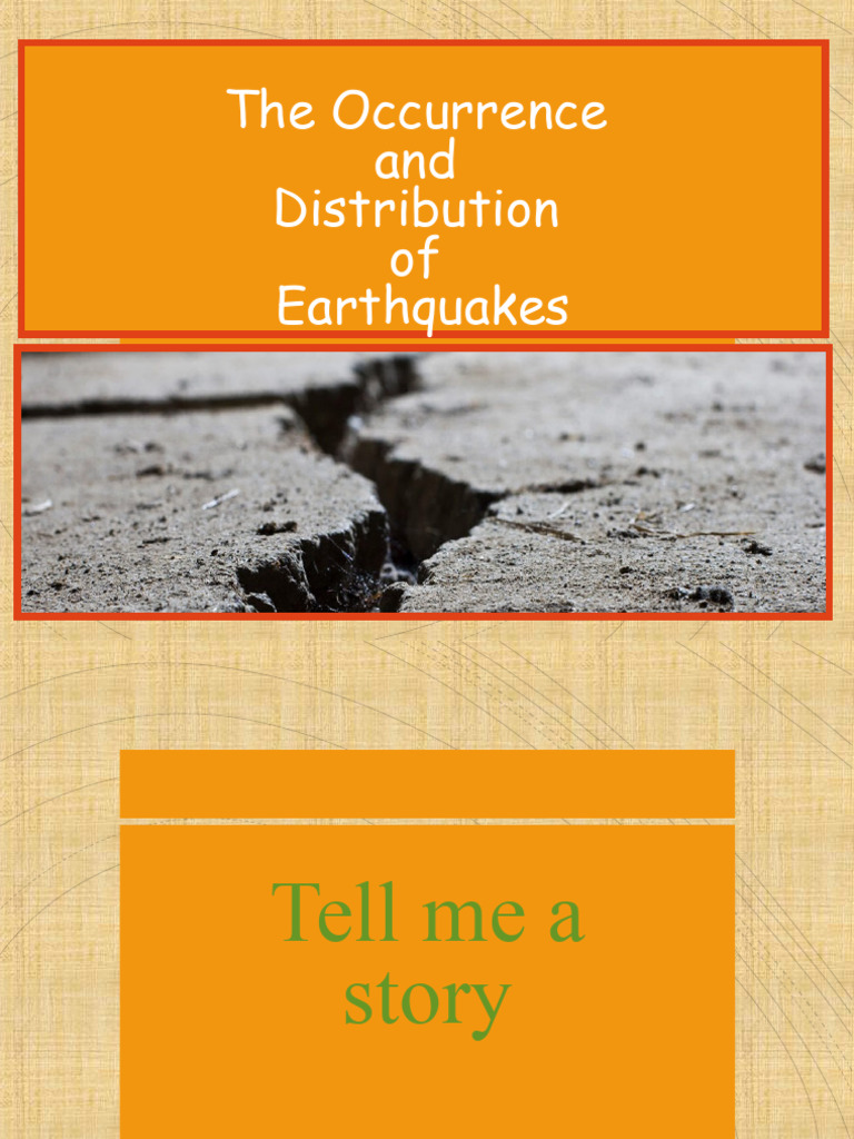 The Occurrence and Distribution of Earthquakes | PDF | Earthquakes ...