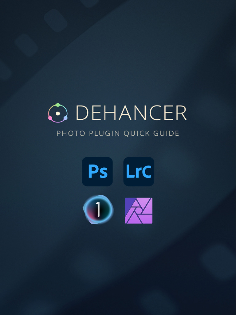 Dehancer Photo Plugin Quick Guide | PDF | Adobe Photoshop | Raw Image ...