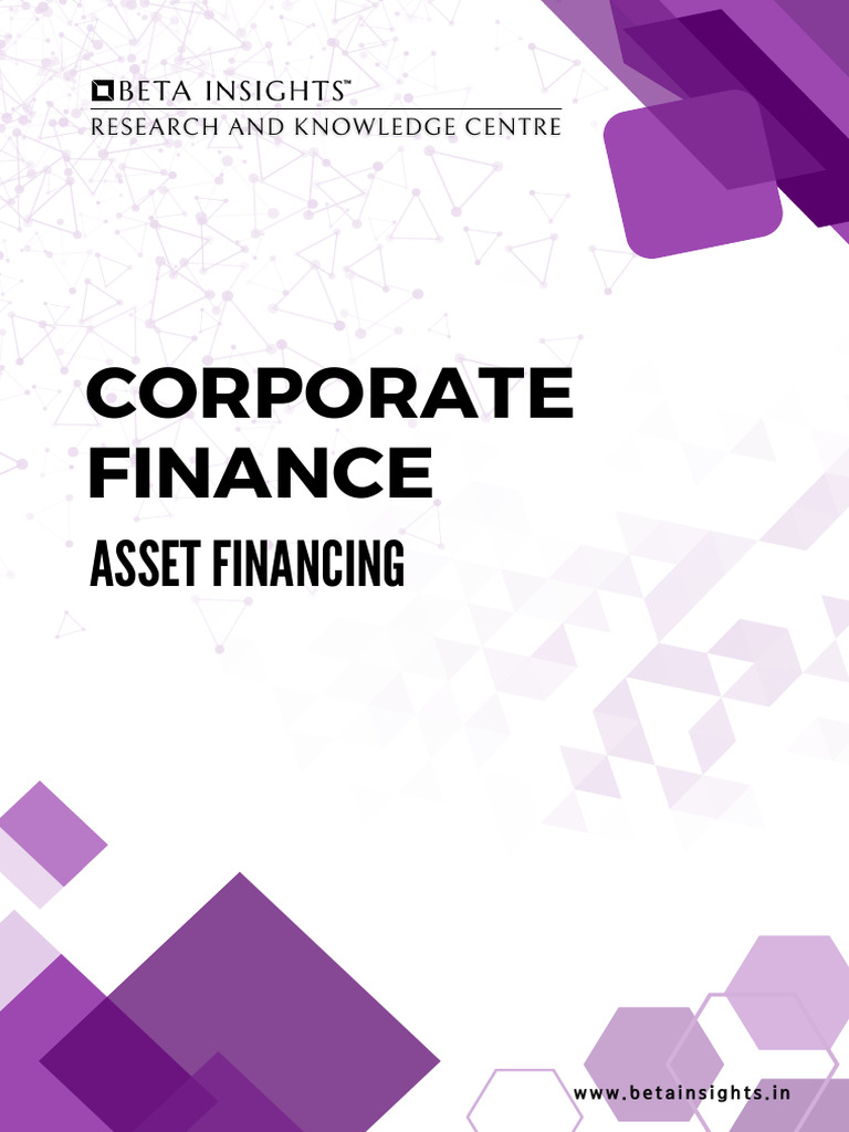 5 Types of Asset Financing | PDF | Loans | Leverage (Finance)