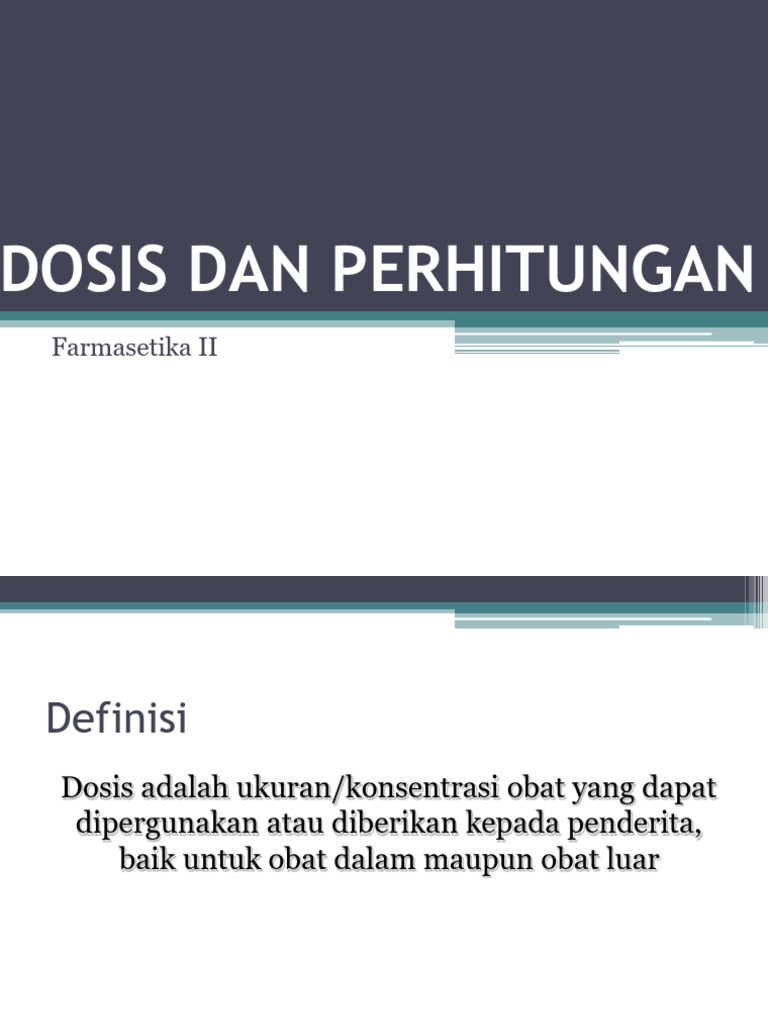 Dosis Dan Perhitungan Dosis | PDF