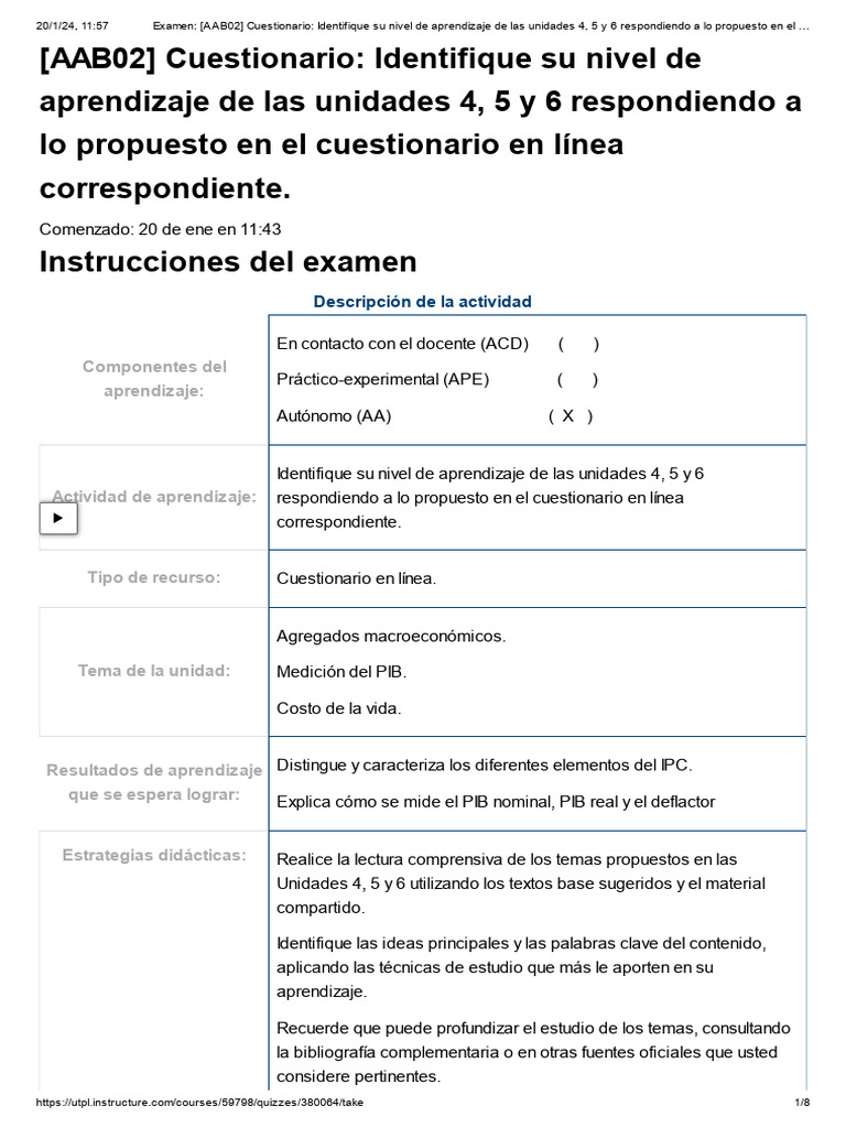 Examen - (AAB02) Cuestionario - Identifique Su Nivel de Aprendizaje de Las Unidades 4, 5 y 6 ...
