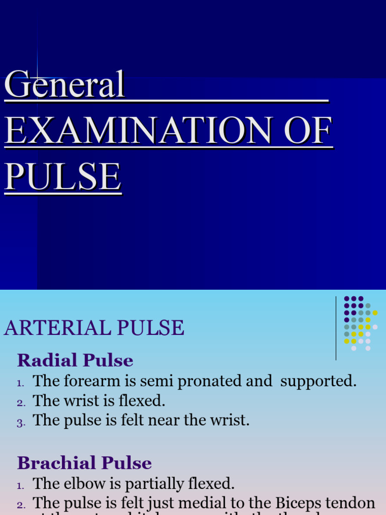 GENERAL EXAMINATION of Pulse | PDF | Pulse | Anatomical Terms Of Motion
