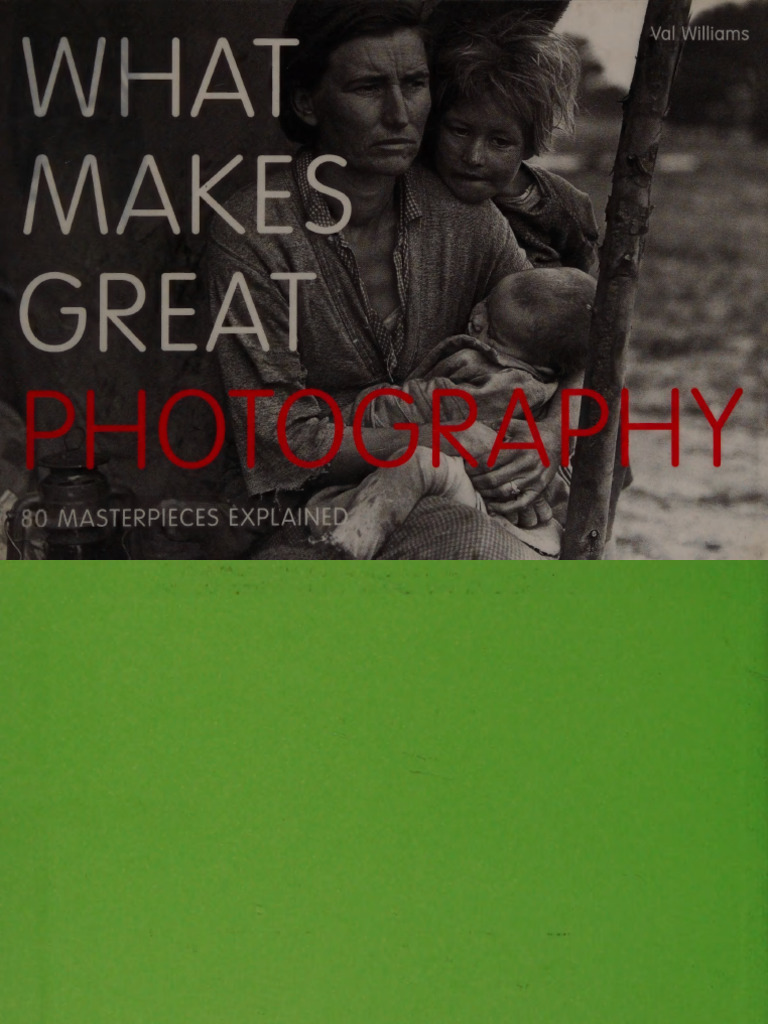 Val Williams - What Makes Great Photography - 80 Masterpieces Explained ...