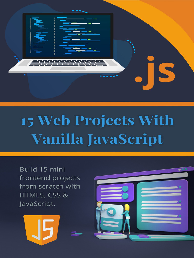 15 Web Projects With Vanilla JavaScript Build 15 Mini Frontend Projects From Scratch With HTML5 ...