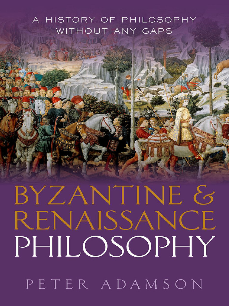 (A History of Philosophy Without Any Gaps 6) Peter Adamson - Byzantine ...