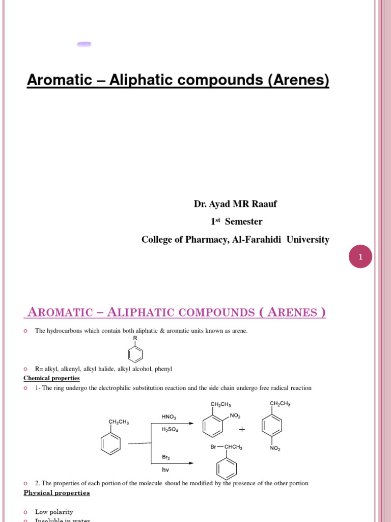 Aromatic - Aliphatic Compounds (Arenes) : Dr. Ayad MR Raauf 1 Semester ...