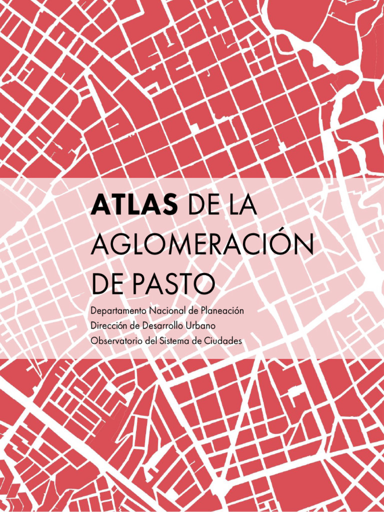 Atlas de La Aglomeracin de Pasto | PDF | Población | Demografía