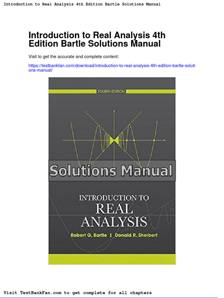 Dwnload Full Introduction To Real Analysis 4th Edition Bartle Solutions ...