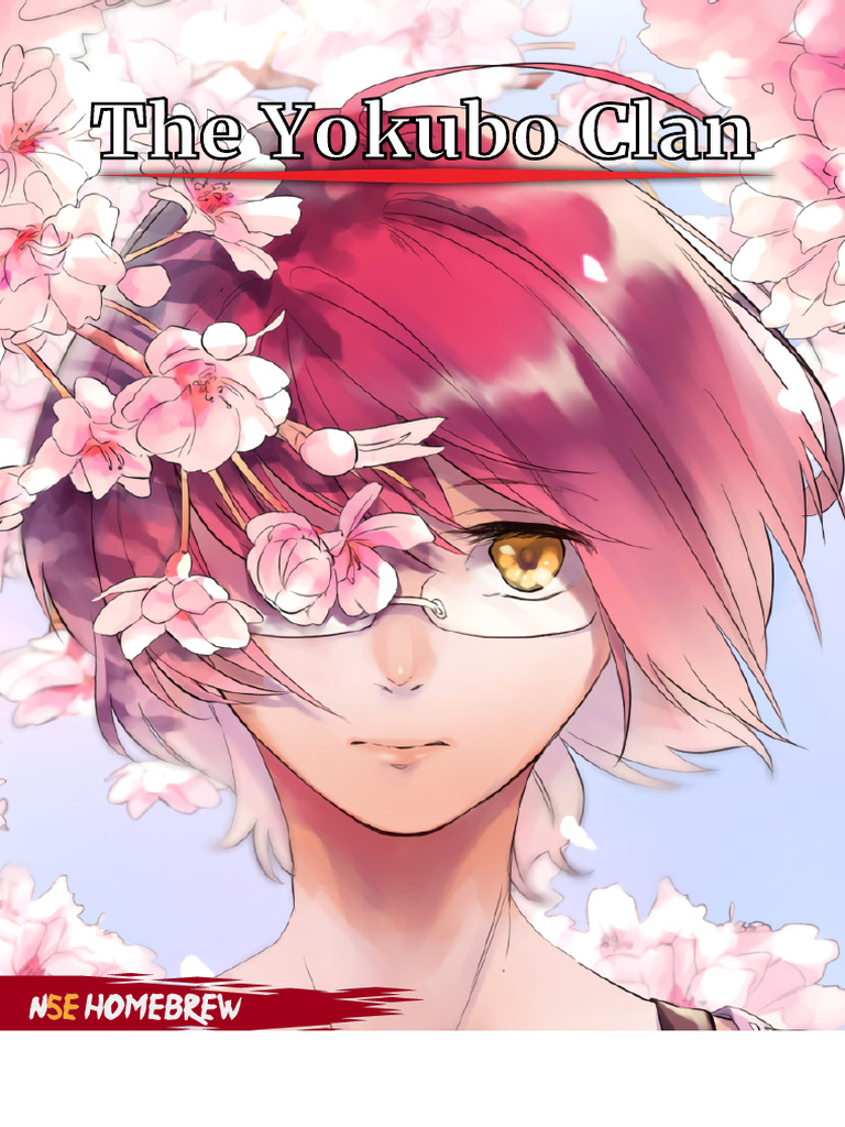 Yokubo - A Clan For N5e - The Homebrewery | PDF