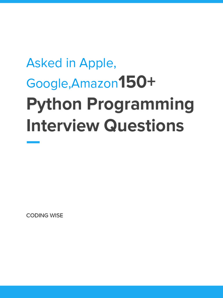 150+ Python Interview Questions | PDF | Python (Programming Language ... 150+ Python Interview Questions | PDF | Python (Programming Language ...