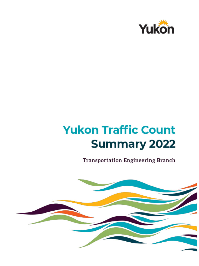 Yukon Traffic Summary 2022 | PDF | Yukon | Data