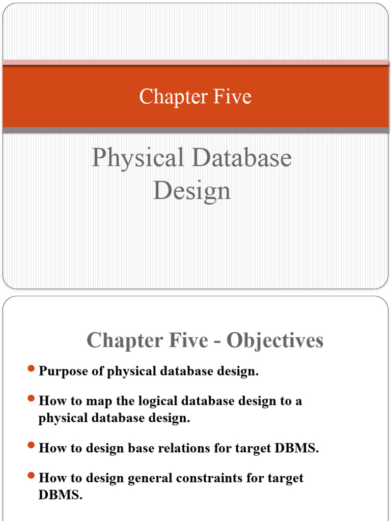 Chapter 5 Physical Design | PDF | Databases | Relational Database Chapter 5 Physical Design | PDF | Databases | Relational Database