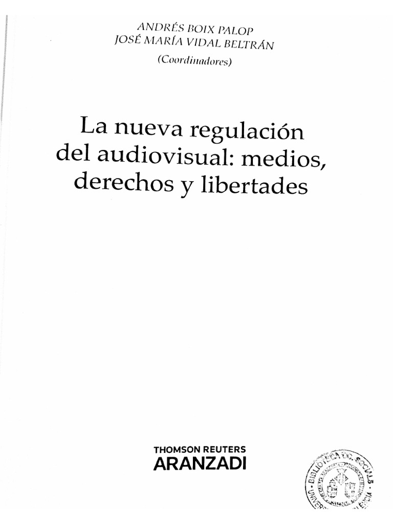 Andres Boix Palop, La Nueva Regulacion Del Audiovisual | PDF Andres Boix Palop, La Nueva Regulacion Del Audiovisual | PDF