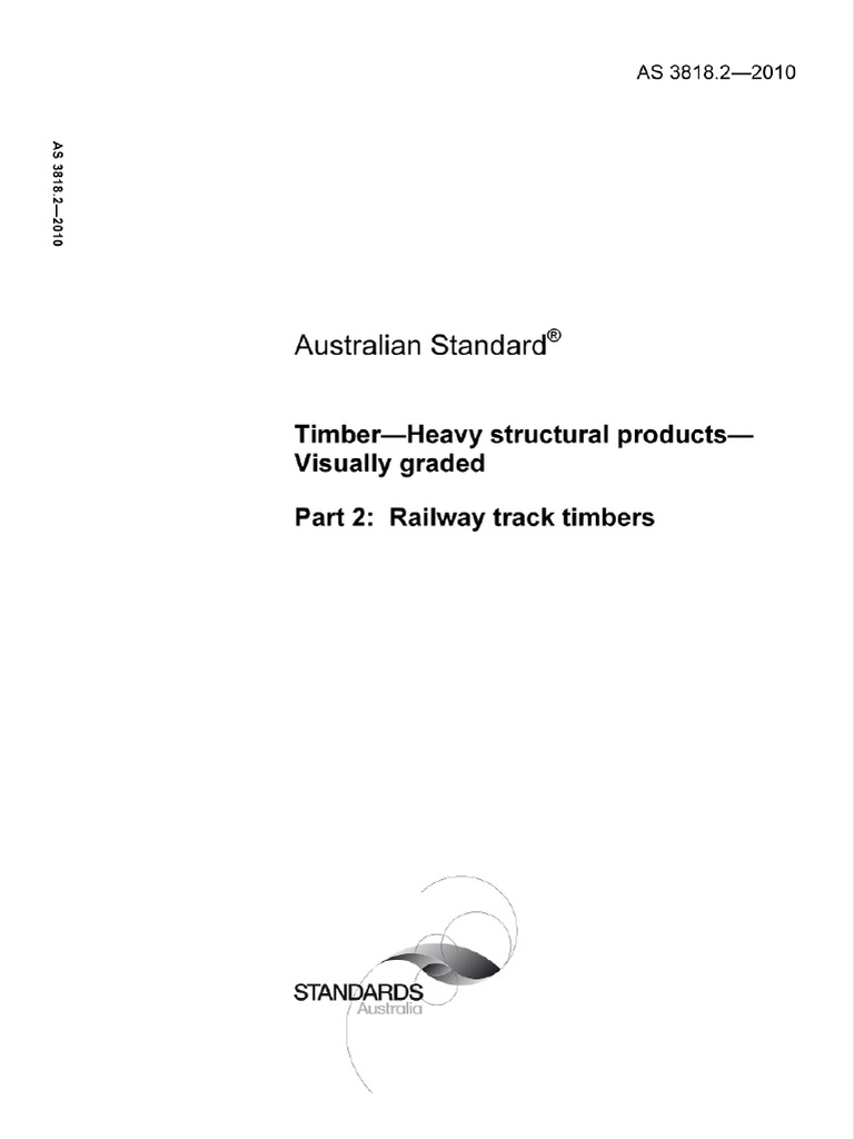 AS 3818.2-2010 Timber - Heavy Structural Products - Visually Graded ...