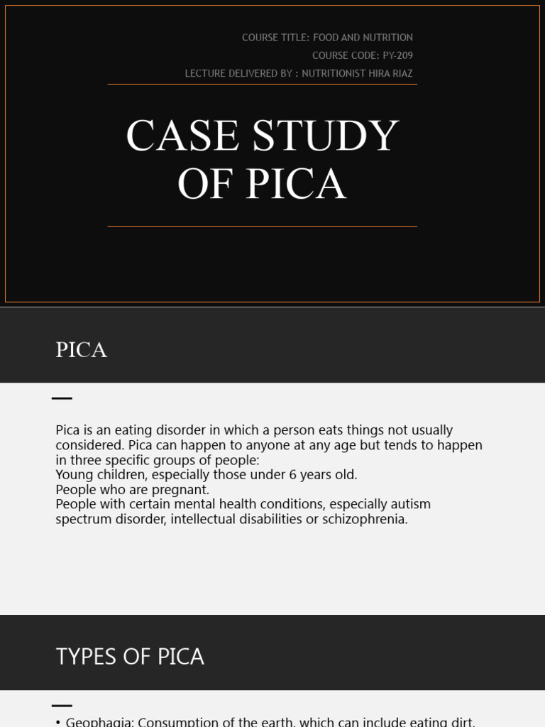 Case Study of Pica | PDF | Clinical Medicine | Diseases And Disorders