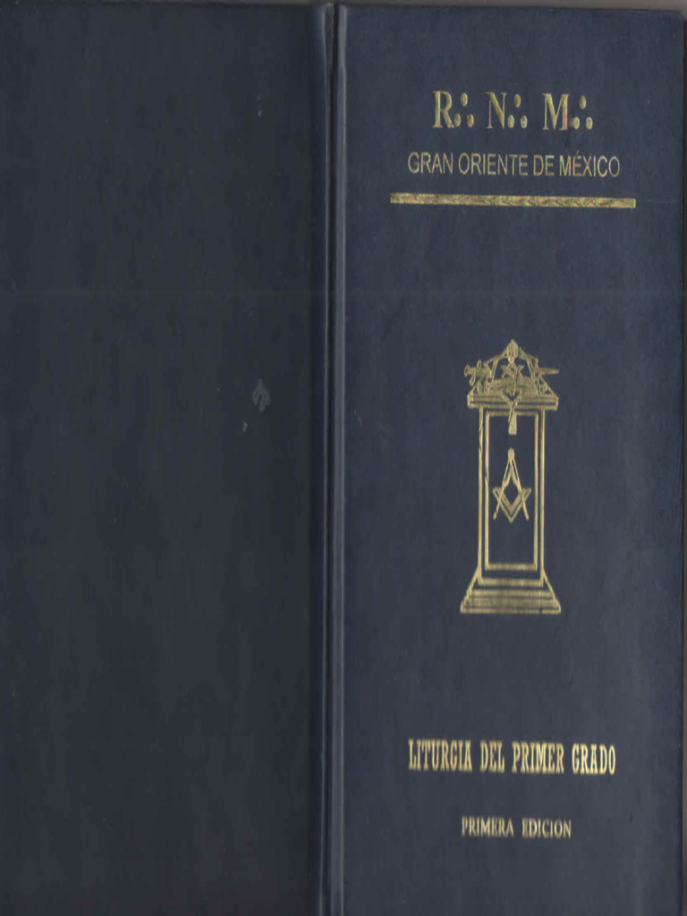 Liturgia Del Primer Grado RNM Primera Edición | PDF