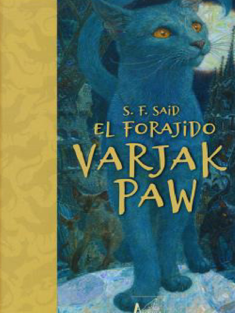El Forajido Varjak Paw - Traducción No Oficial | PDF | Gatos