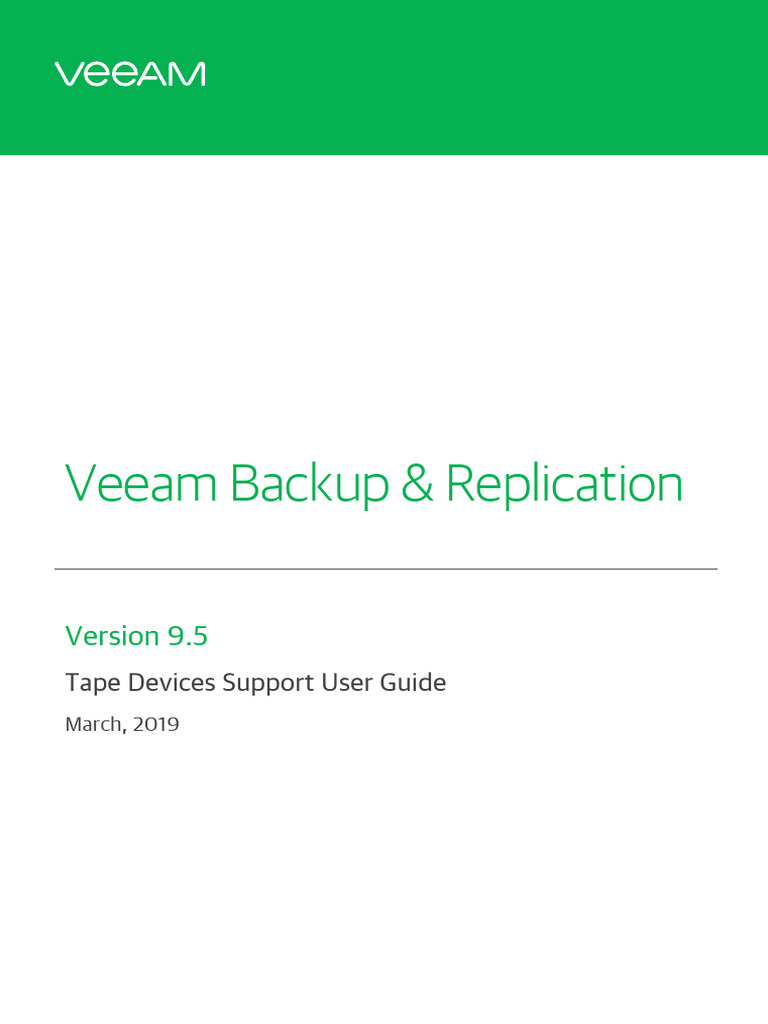 Veeam Backup 9 5 U4 Tapes User Guide | PDF | Backup | Replication ...