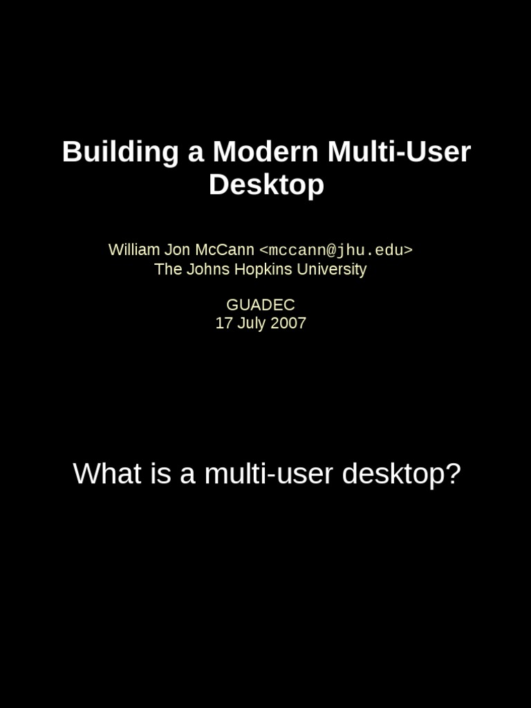 Building A Modern Multi-User Desktop | PDF | Login | Desktop Environment