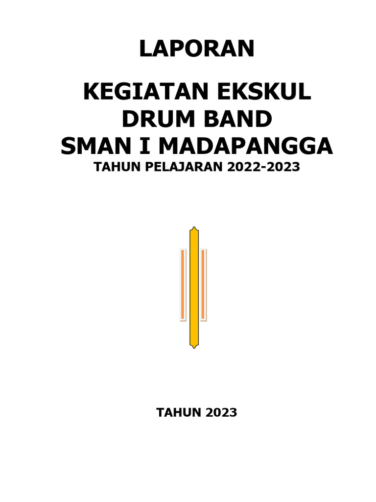 Program Kerja Ekskul DRUM BAND 2022 | PDF