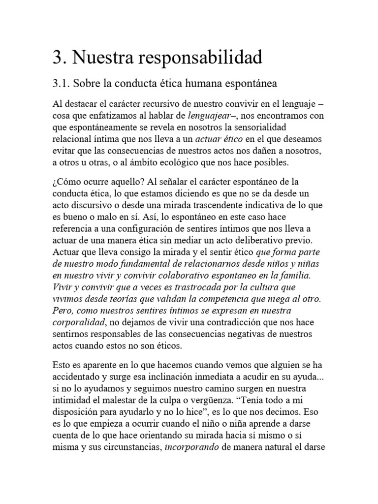3 (A) (Maturana, H. Davila, X. 2019) Historia de Nuestro Vivir Cotidiano. Capítulo 3 Pág. 103 ...
