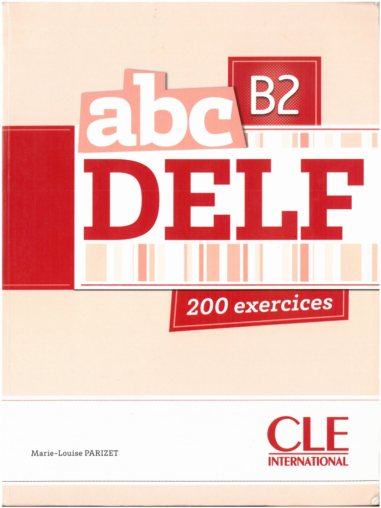 ABC DELF B2 200 Exercices Uchebnik Frantsuzskogo-2 | PDF