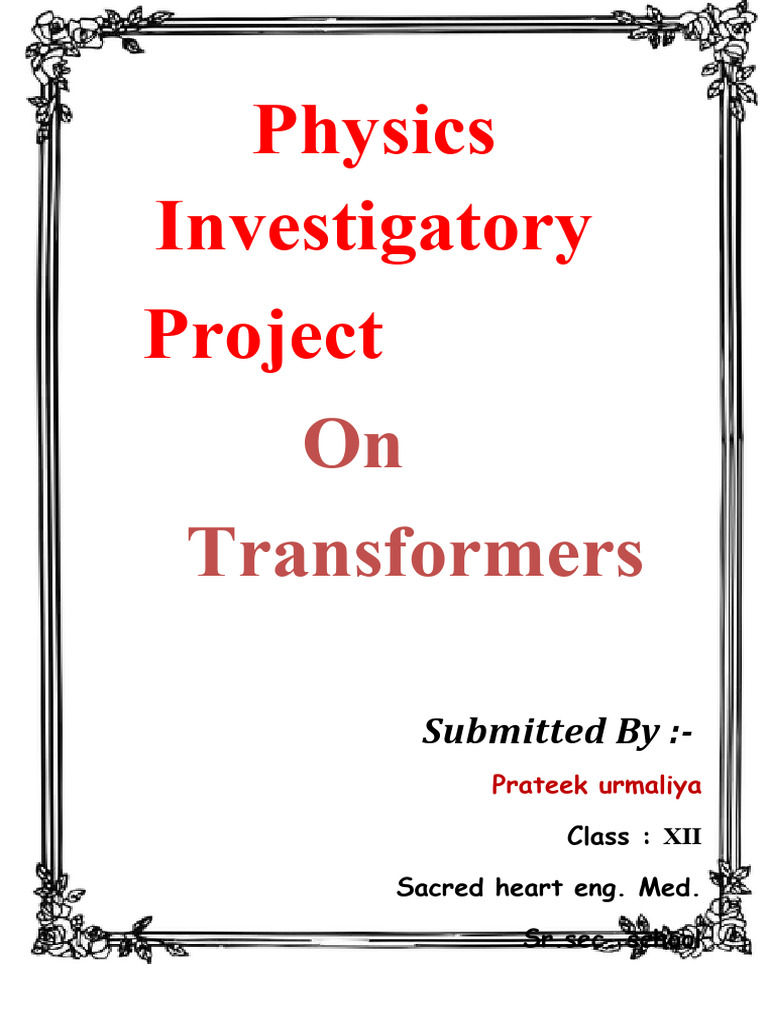 Project On Transformers Class XII | PDF | Transformer | Inductor