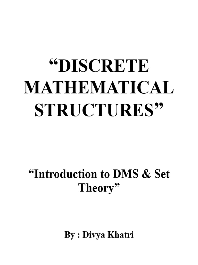1 - Dms Introduction To Dms and Set Theory | PDF | Discrete Mathematics ...