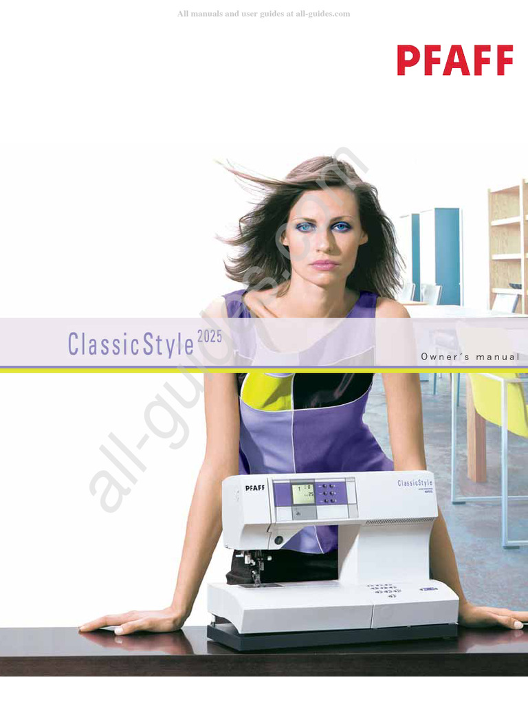 Pfaff Classic Style 2025 Sewing Machine Instruction Manual | PDF ...