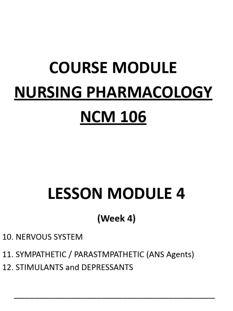WK 4 Pharma Cns Drugs A Sympha, Parasympha, Stimulant, Depressant ...