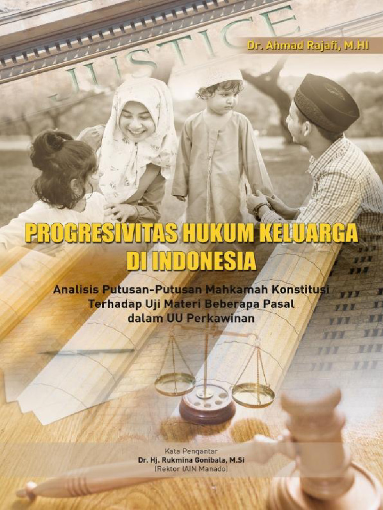 Progresivitas Hukum Keluarga Di Indonesia Analisis Putusan-Putusan Mahkamah Konstitusi Terhadap ...