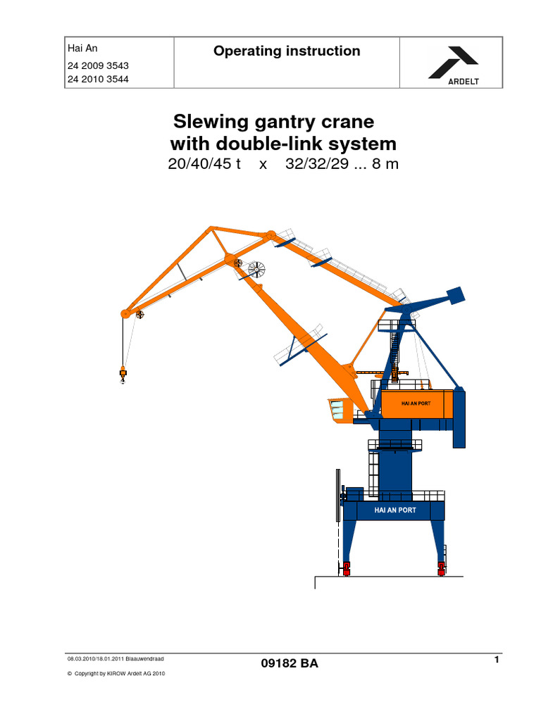 Slewing Gantry Crane With Double-Link System: Operating Instruction ...