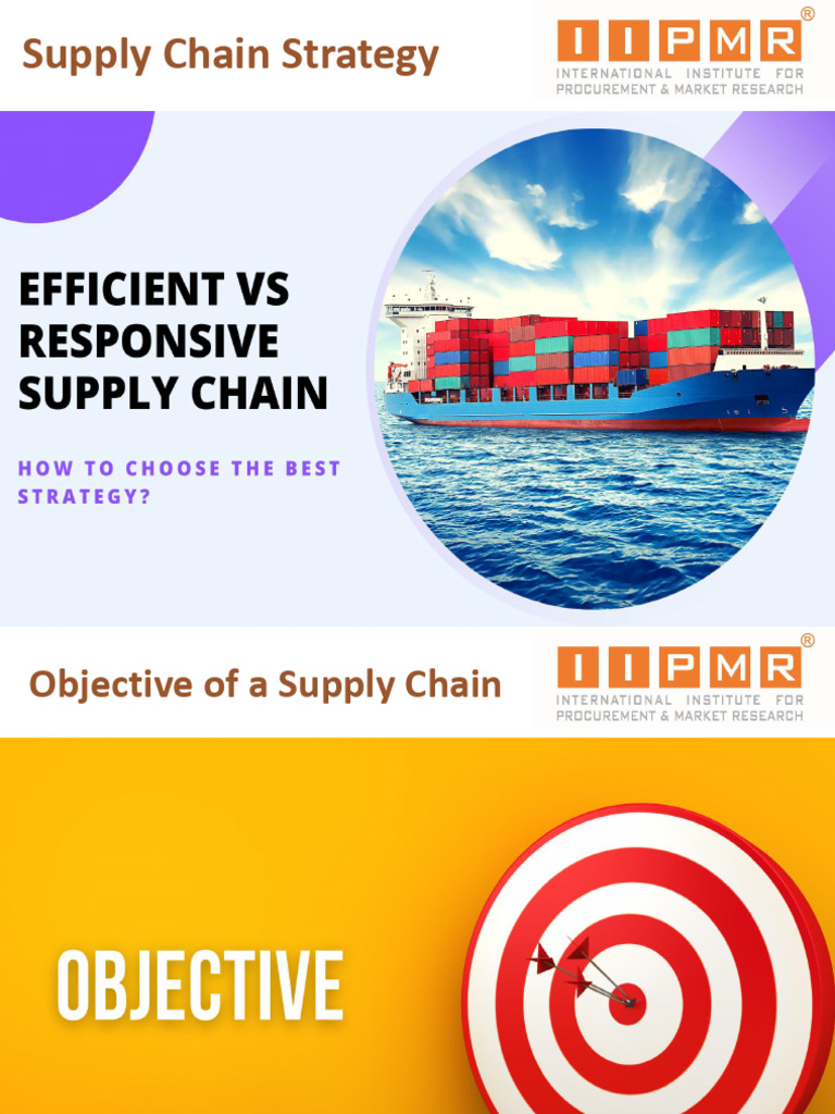 Supply Chain Strategy - How To Choose Between Efficient and Responsive Strategy With Examples ...
