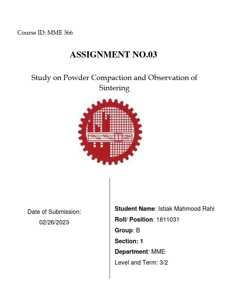 Assignment No.03: Study On Powder Compaction and Observation of Sintering | PDF | Sintering ...