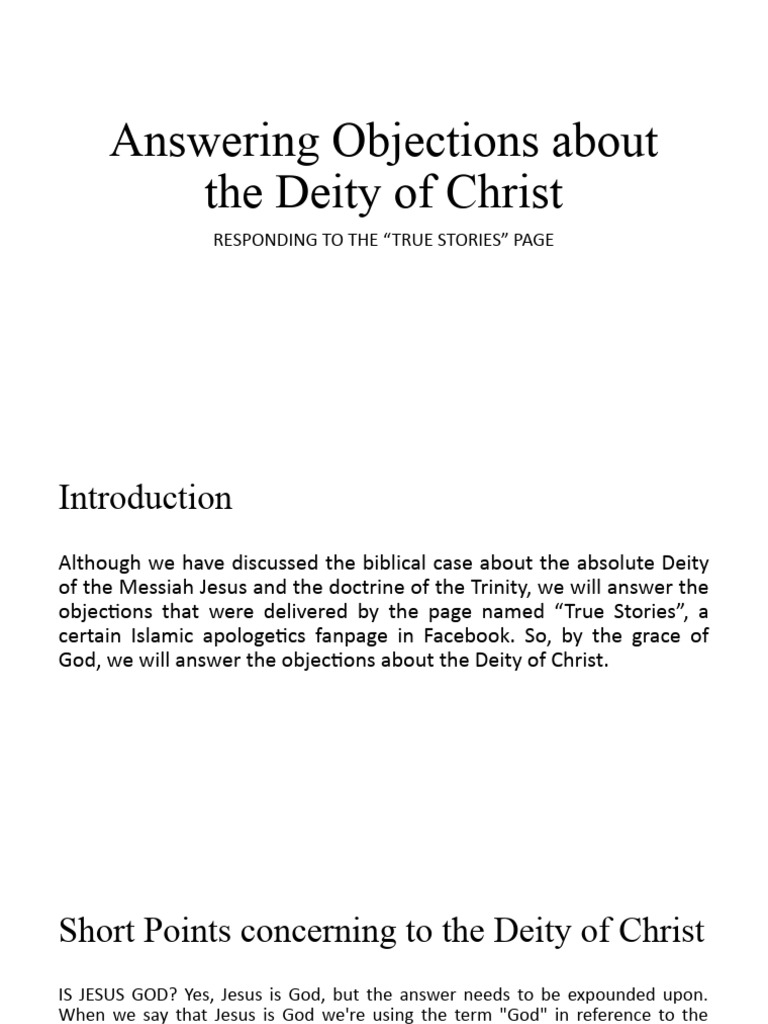 Answering Objections About The Deity of Christ (Refuting True Stories ...