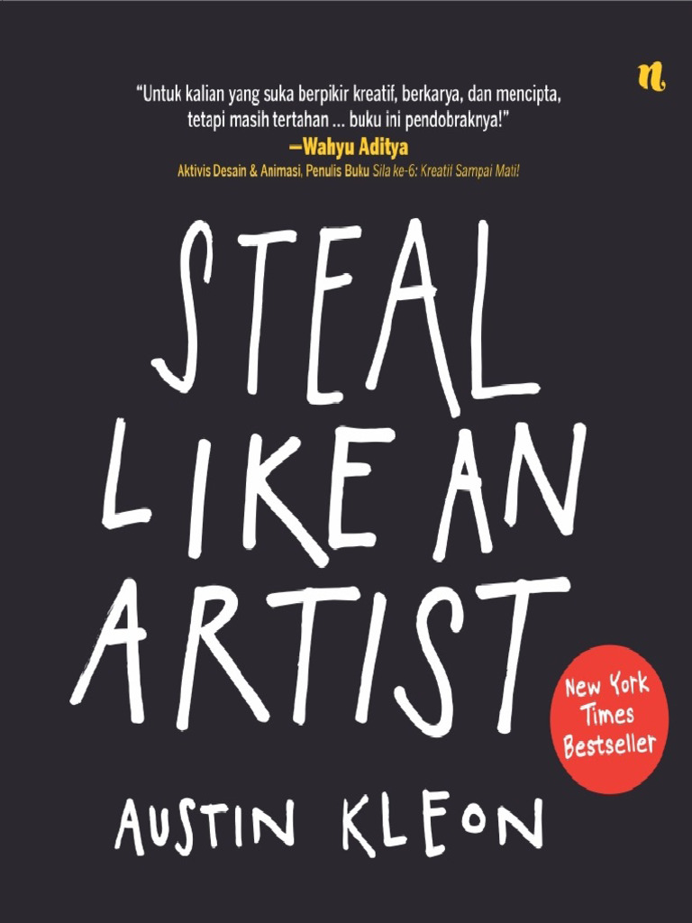 Steal Like An Artist - Austin Kleon | PDF