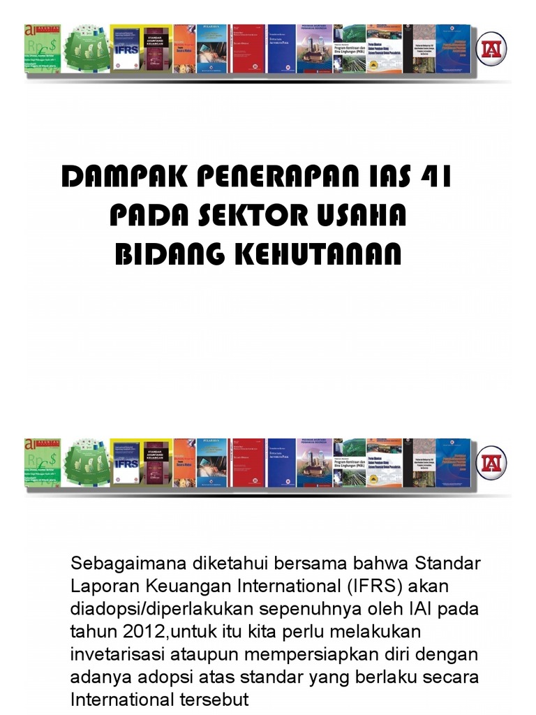 11-Dampak Penerapan IAS 41 Pada Sektor Kehutanan-Aphi | PDF