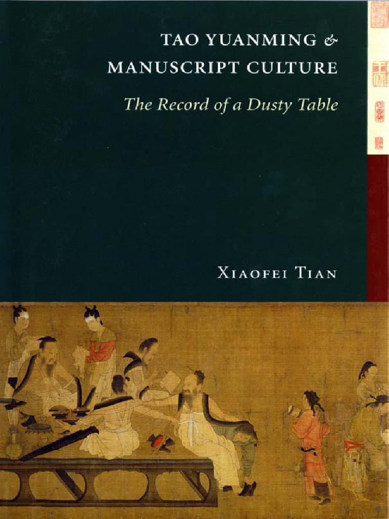 (China Program Books) Xiaofei Tian - Tao Yuanming and Manuscript ...