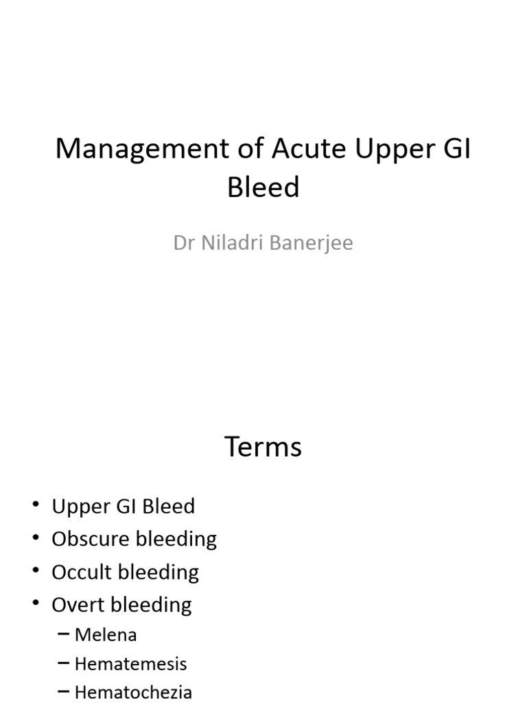 Upper GI Bleed | PDF | Diseases And Disorders | Clinical Medicine