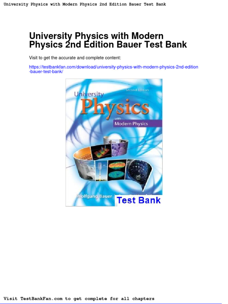 Dwnload Full University Physics With Modern Physics 2nd Edition Bauer ... Dwnload Full University Physics With Modern Physics 2nd Edition Bauer ...