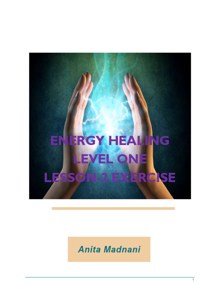 Energy Healing Level 1 Lesson 2 Exercises | PDF | Chakra | Meditation
