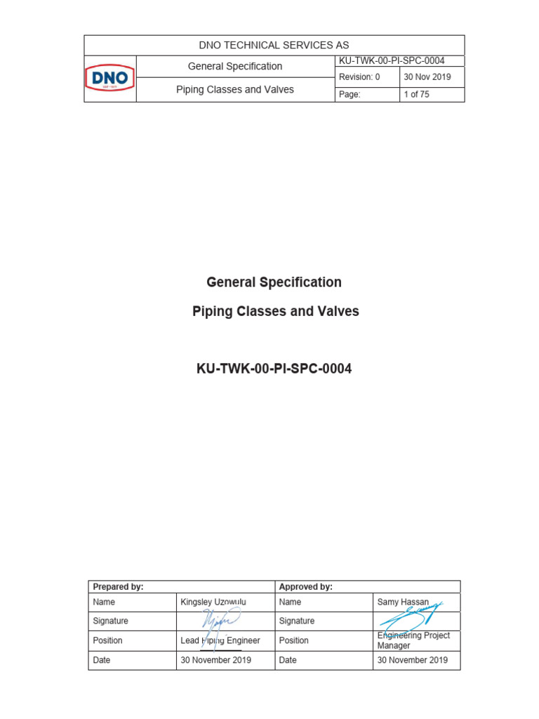 KU-TWK-00-PI-SPC-0004 - 0 - General Specification - Piping Line Classes ... KU-TWK-00-PI-SPC-0004 - 0 - General Specification - Piping Line Classes ...